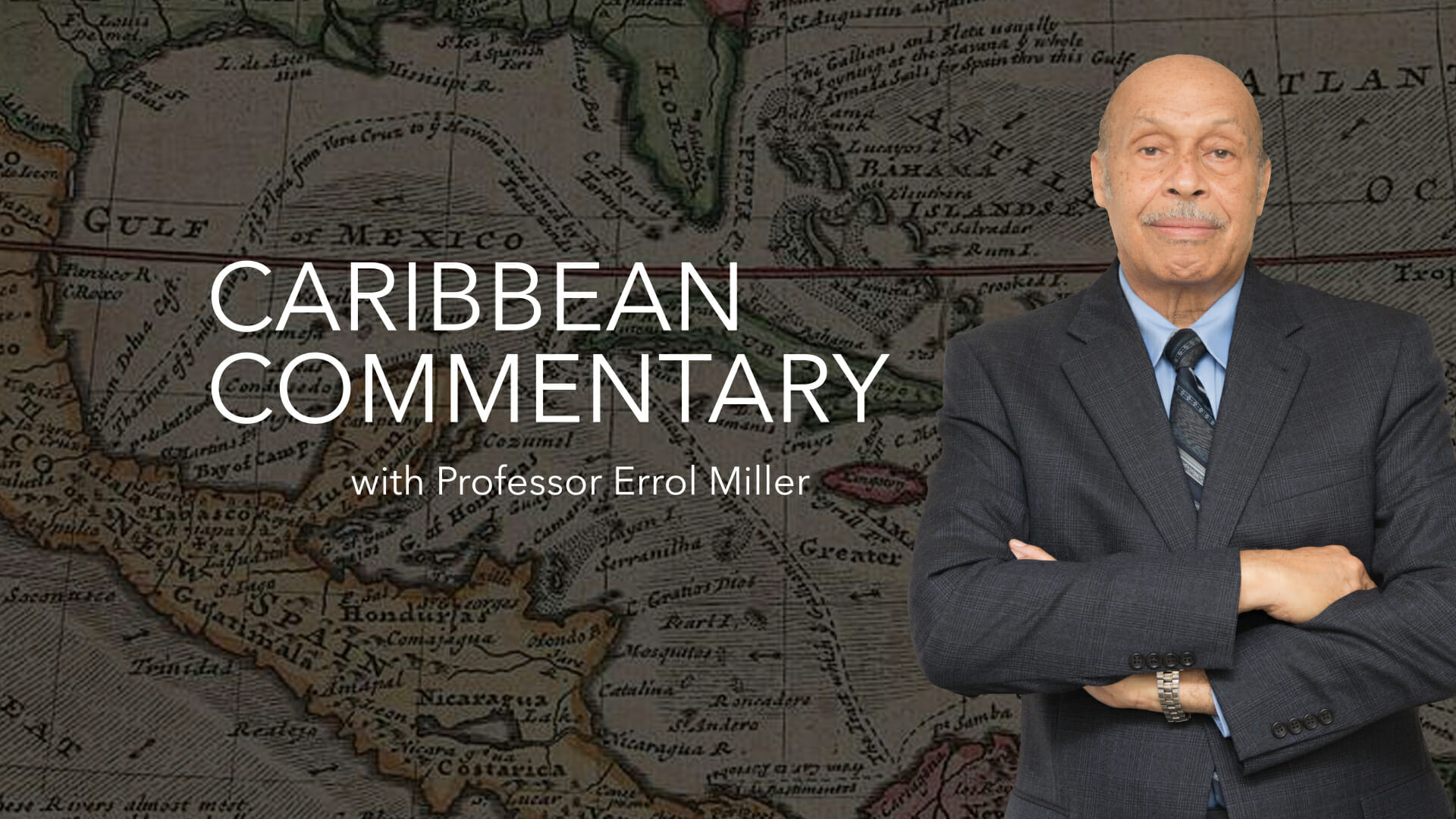 CELEBRATING THE PAST AND BUILDING ON THE LEGACY - Errol Miller OJ PhD